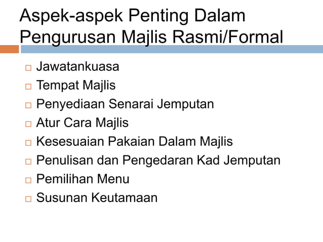 Pengurusan majlis rasmi | PPTX