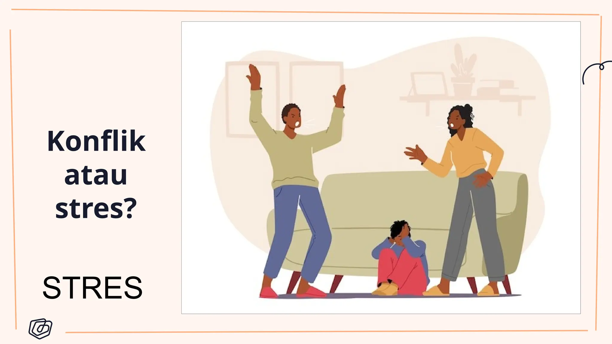 Konflik dan stres dalam keluarga tahun 5pptx | PPTX