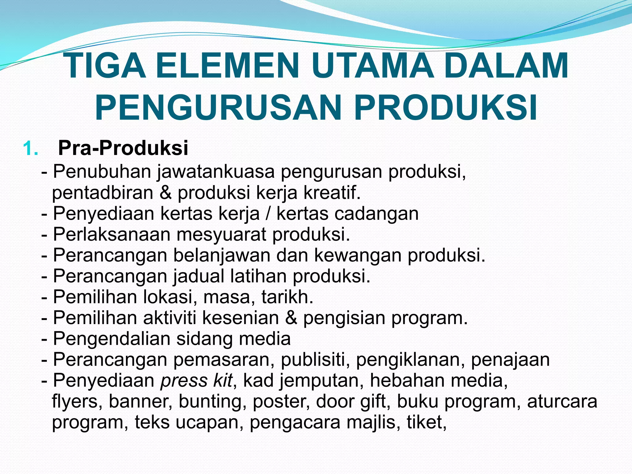 Pengurusan produksi | PPTX