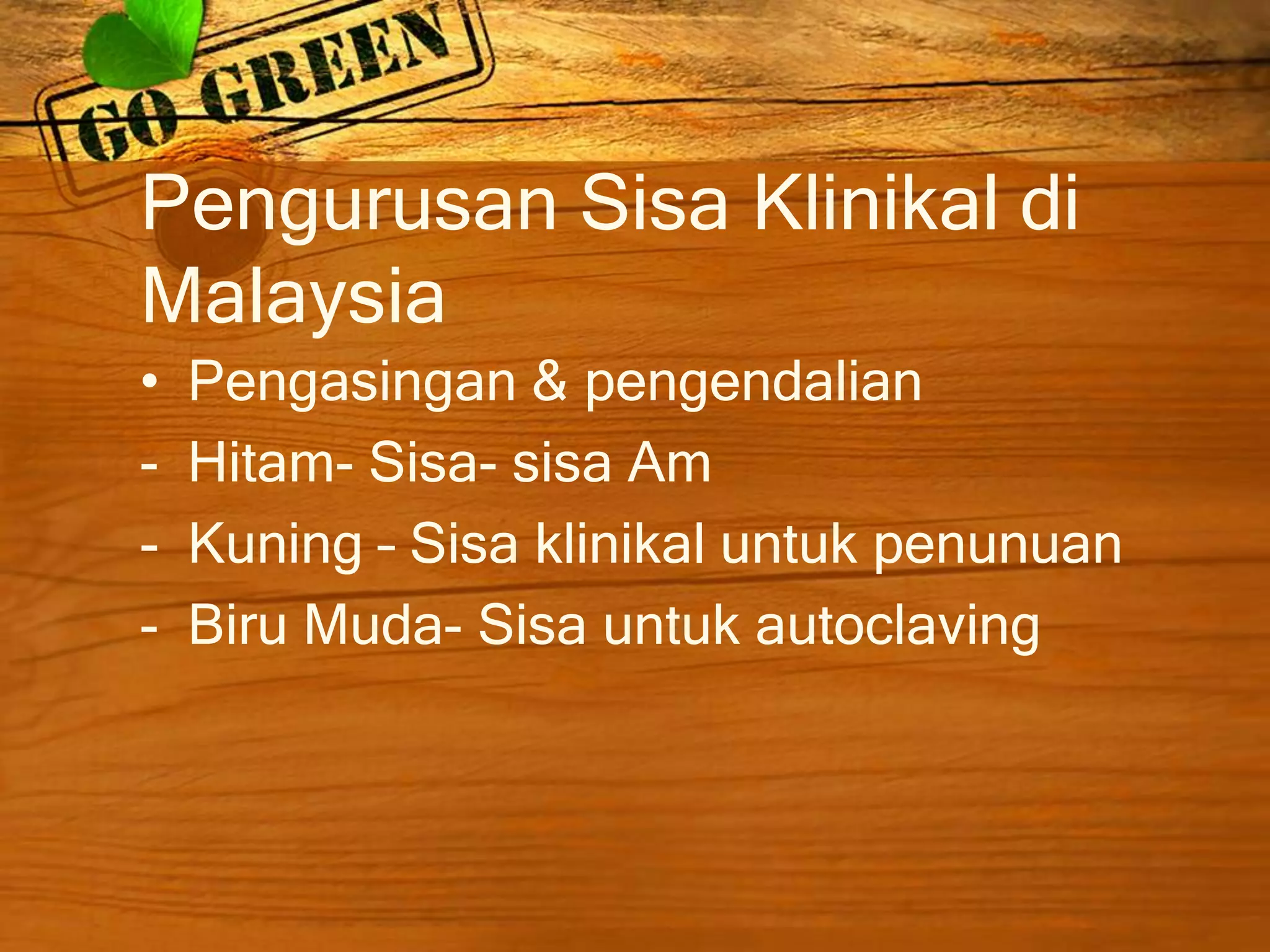 Pengurusan sisa klinikal | PPTX