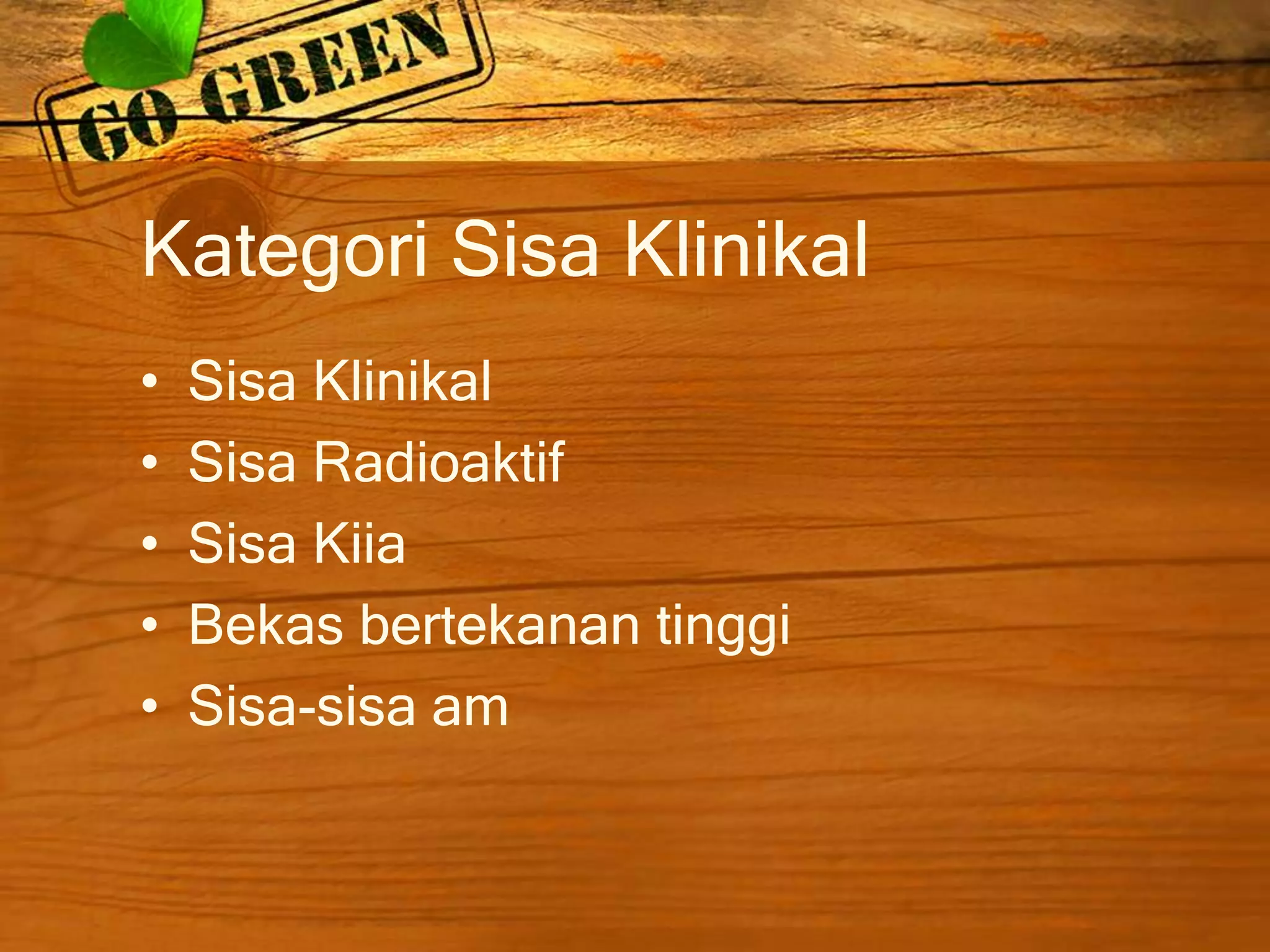 Pengurusan sisa klinikal | PPTX