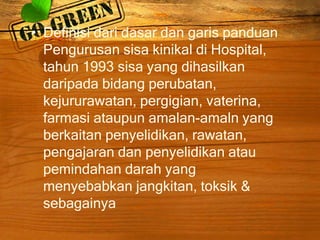Pengurusan sisa klinikal | PPTX