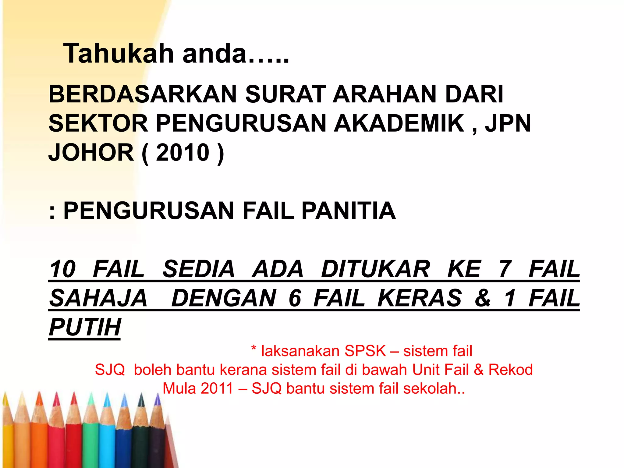 Pengurusan sistem fail panitia di sekolah | PPTX