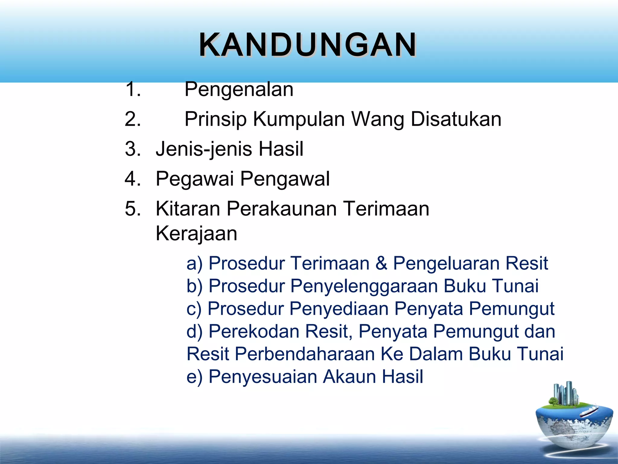 Pengurusan Terimaan Hasil Kerajaan | PPT