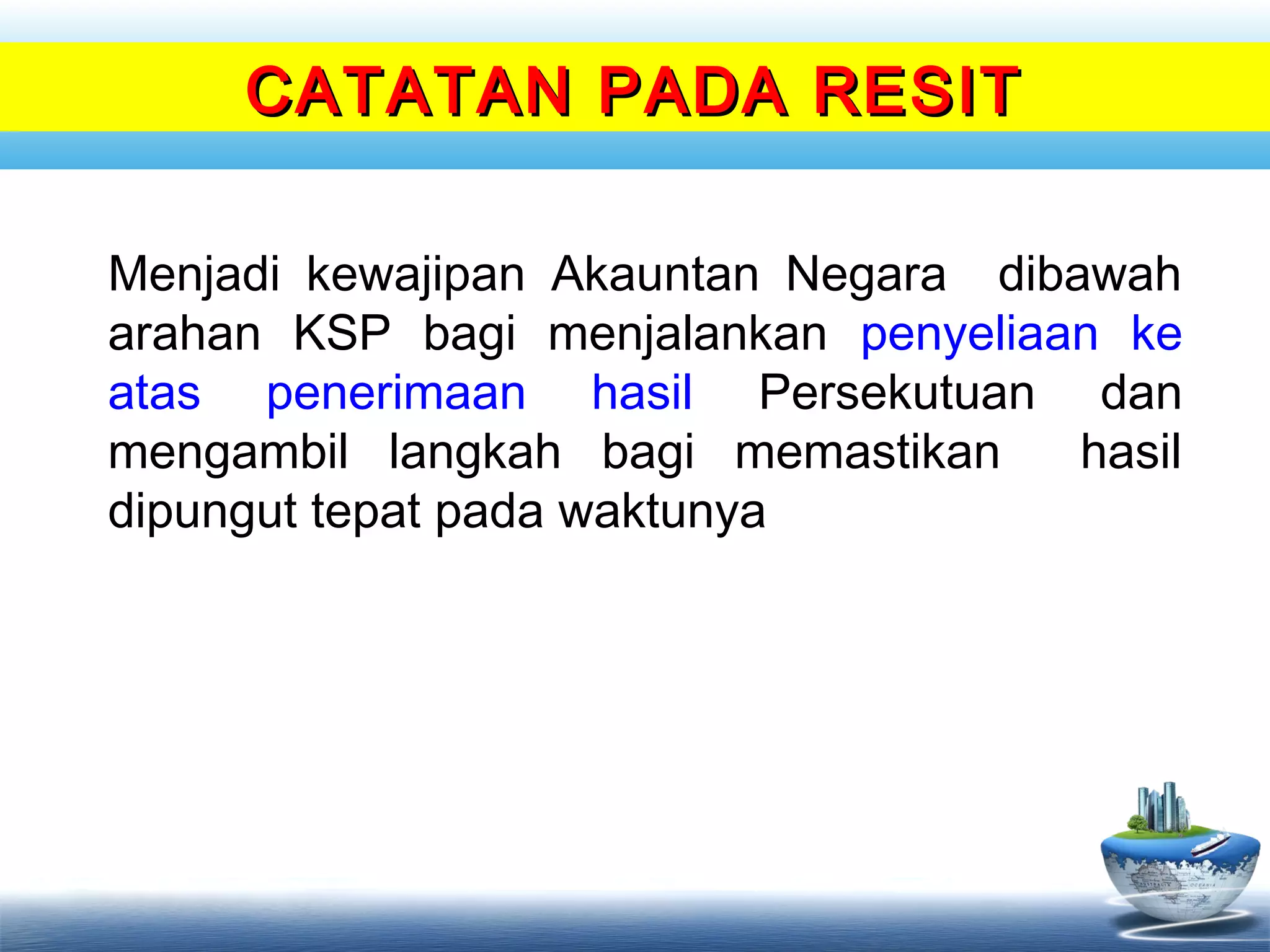 Pengurusan Terimaan Hasil Kerajaan | PPT