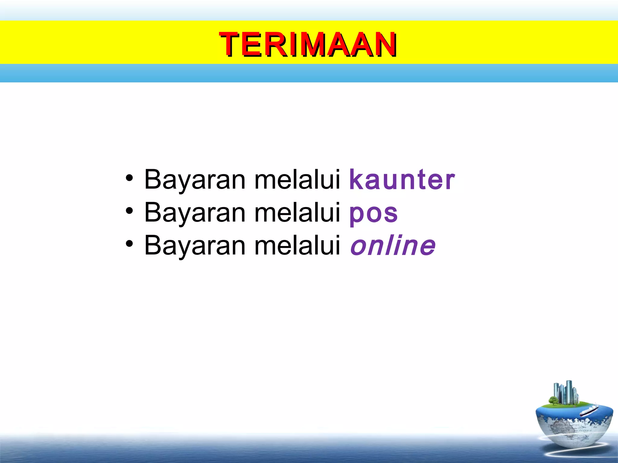 Pengurusan Terimaan Hasil Kerajaan | PPT