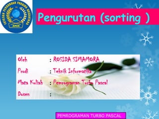 Pengurutan (sorting ) | PPT