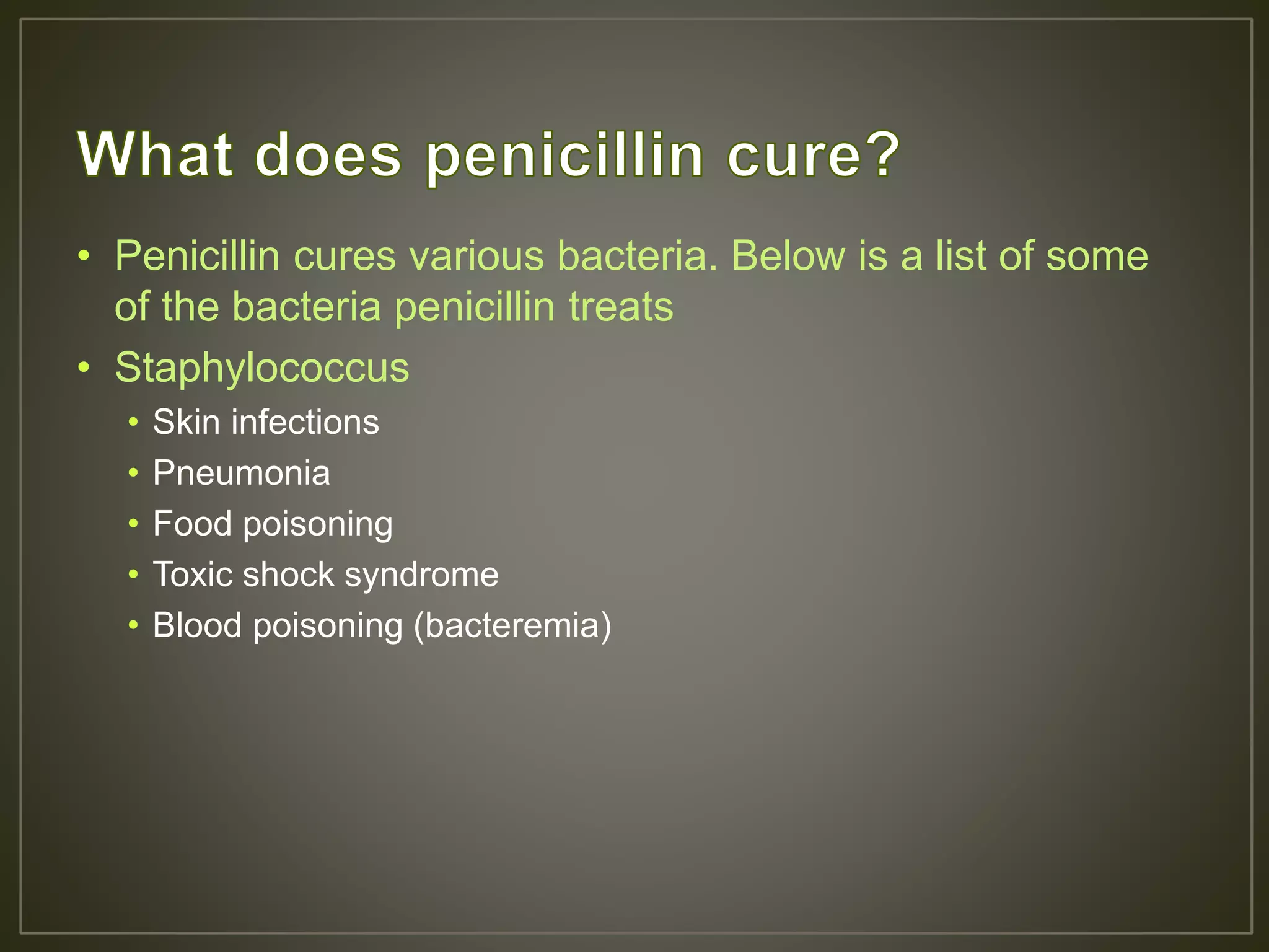 Penicillin | PPTX