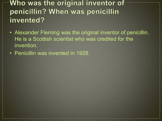 Penicillin | PPTX | Infectious Diseases | Diseases and Conditions