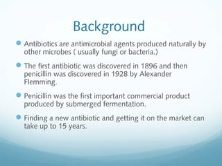 Penicillin -discovery and production | PPT