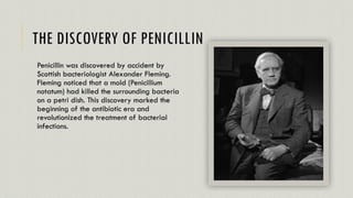penicillin discovery and mechanism its types and future off the drug | PPT