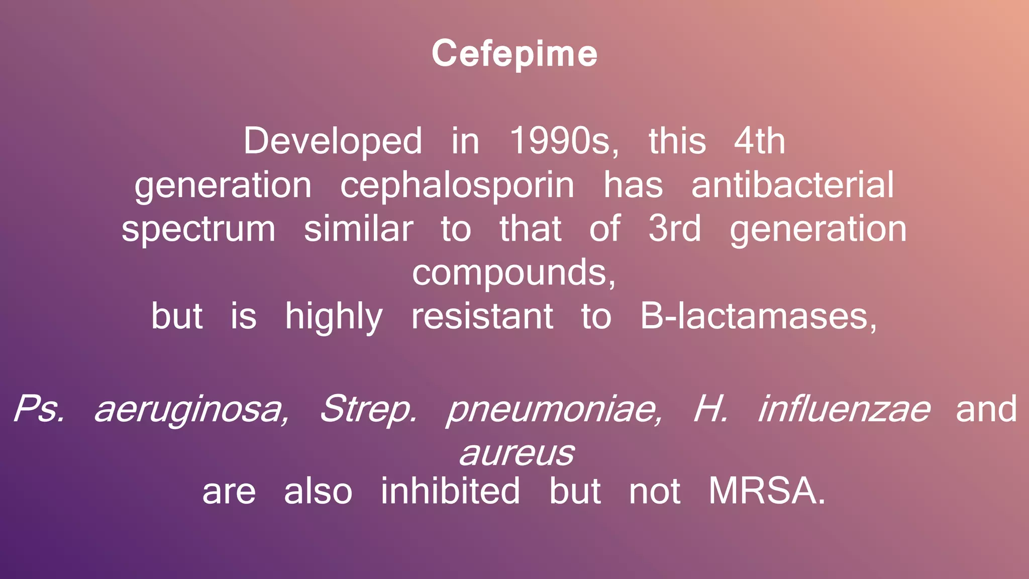 Pharmacology of Cephalosporins | PPTX