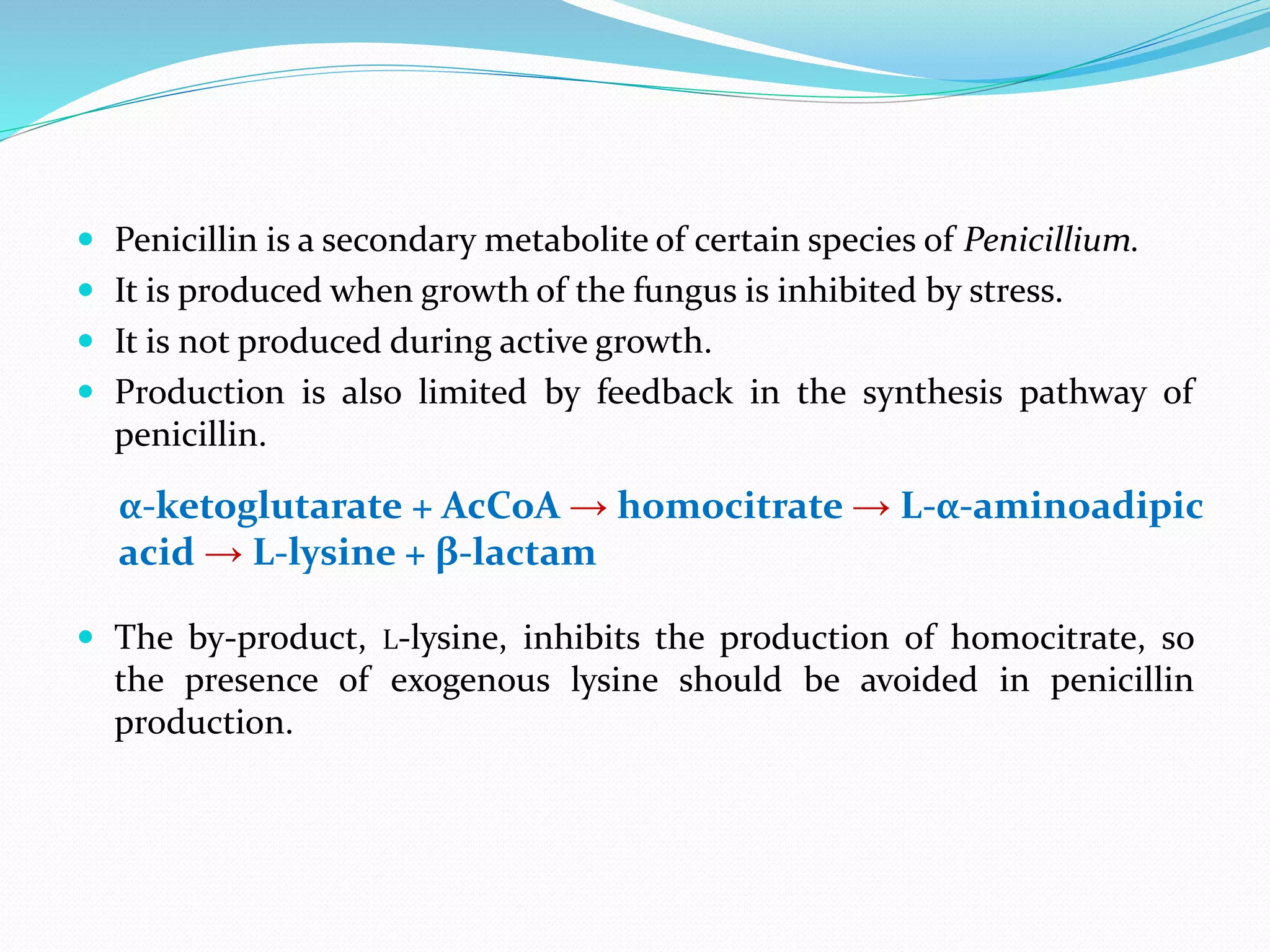 Penicillin production | PPTX