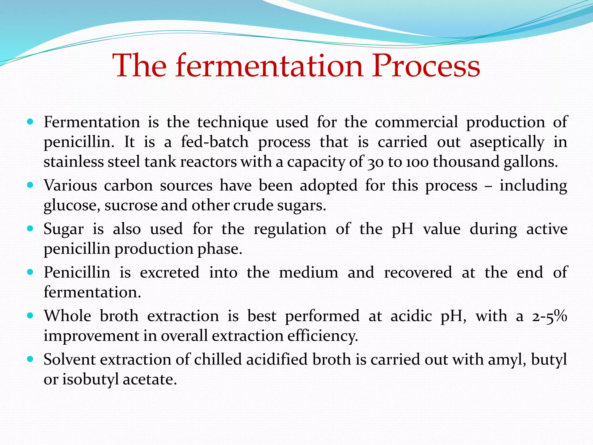 Penicillin production | PPTX