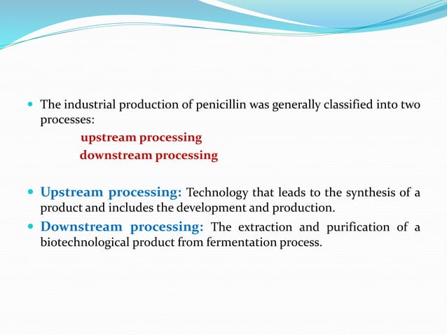 Penicillin production | PPTX