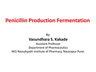 Penicillin production fermentation | PDF