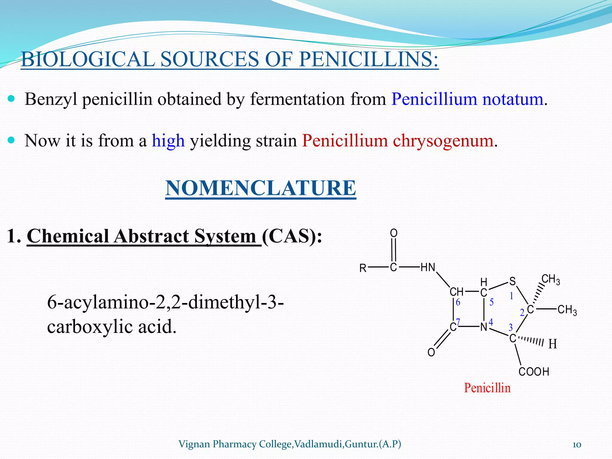 Penicillins by Dr. Panchumarthy Ravisankar M.Pharm., Ph.D. | PPTX