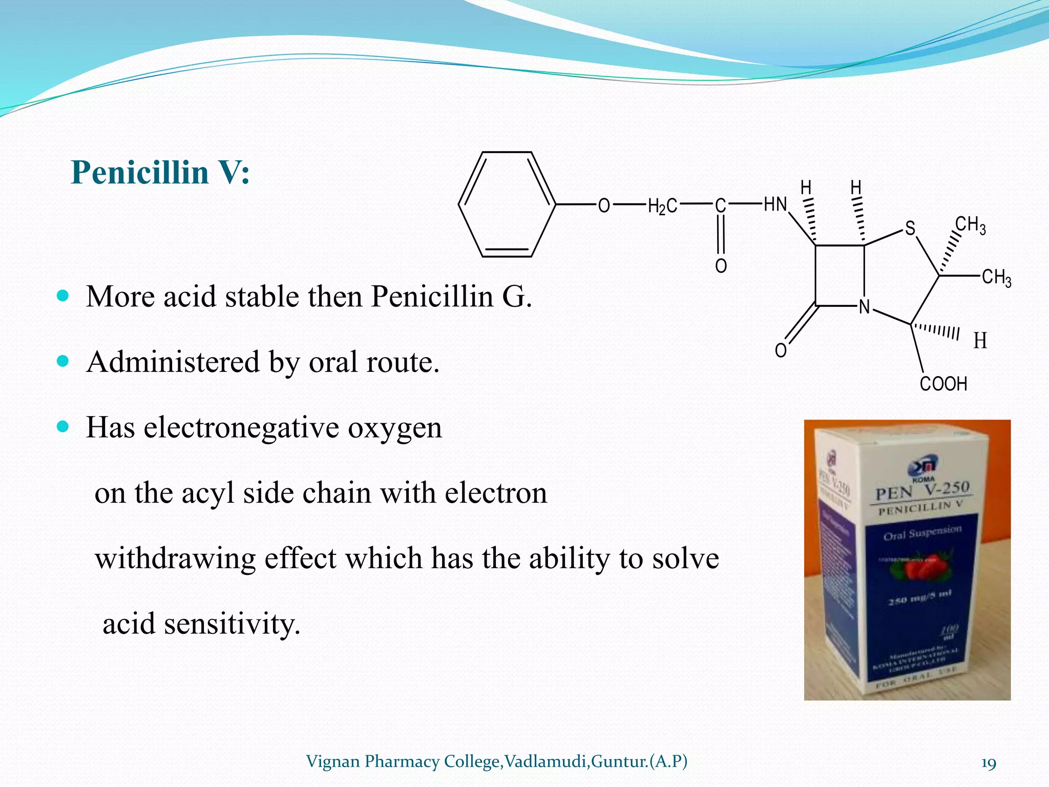 Penicillins by Dr. Panchumarthy Ravisankar M.Pharm., Ph.D. | PPTX