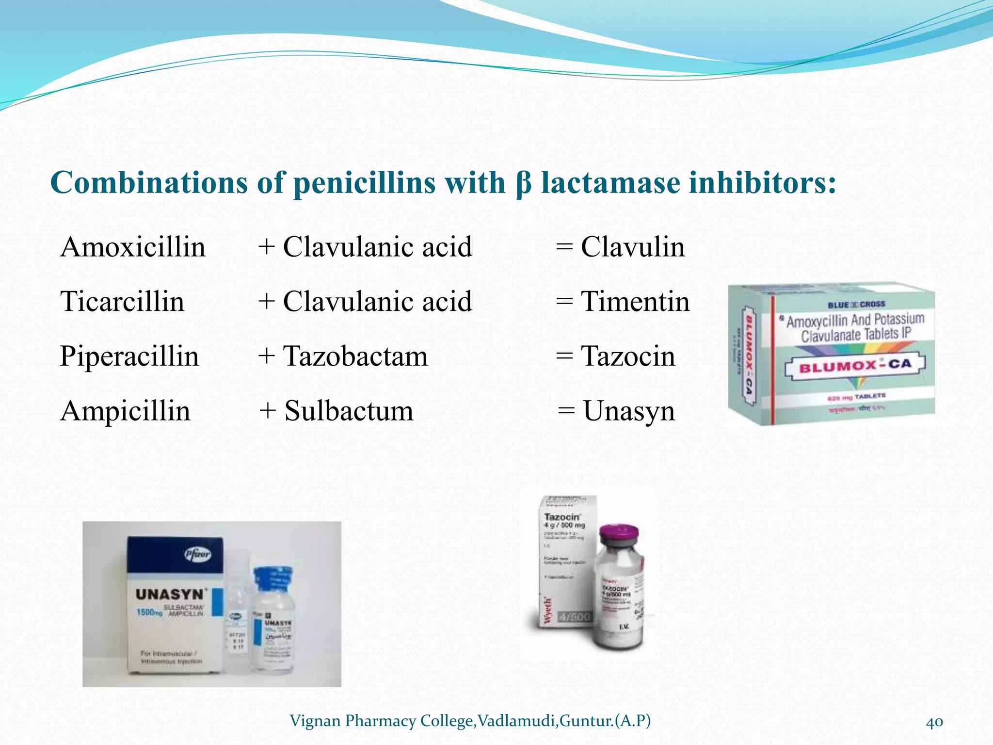 Penicillins by Dr. Panchumarthy Ravisankar M.Pharm., Ph.D. | PPTX