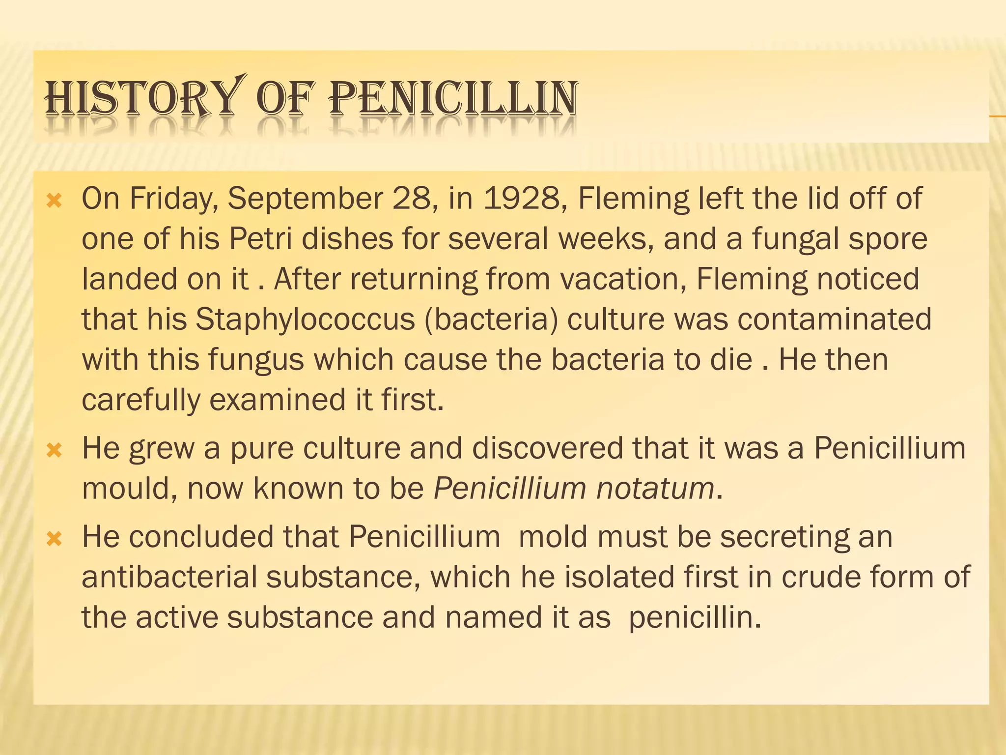 Story of penicillin | PPTX