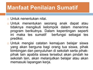 Penilaian formatif sumatif | PPTX