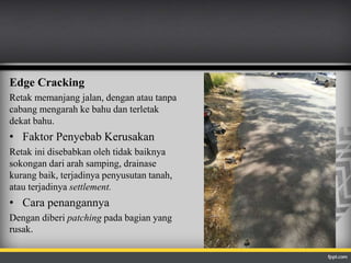 Penilaian Kondisi Jalan Letj. Sutoyo dengan Metode PCI | PPTX