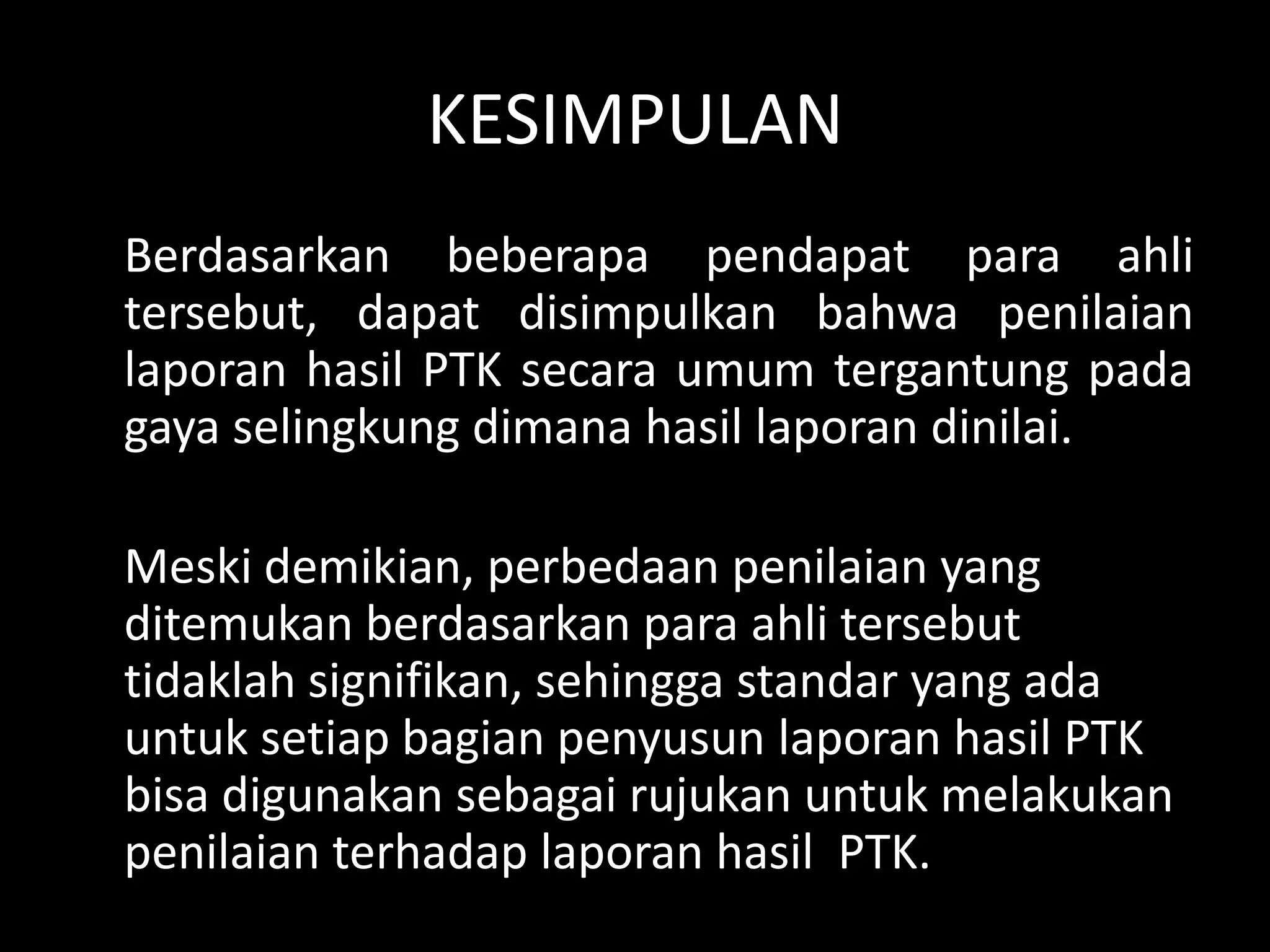 Penilaian laporan hasil penelitian tindakan kelas | PPTX