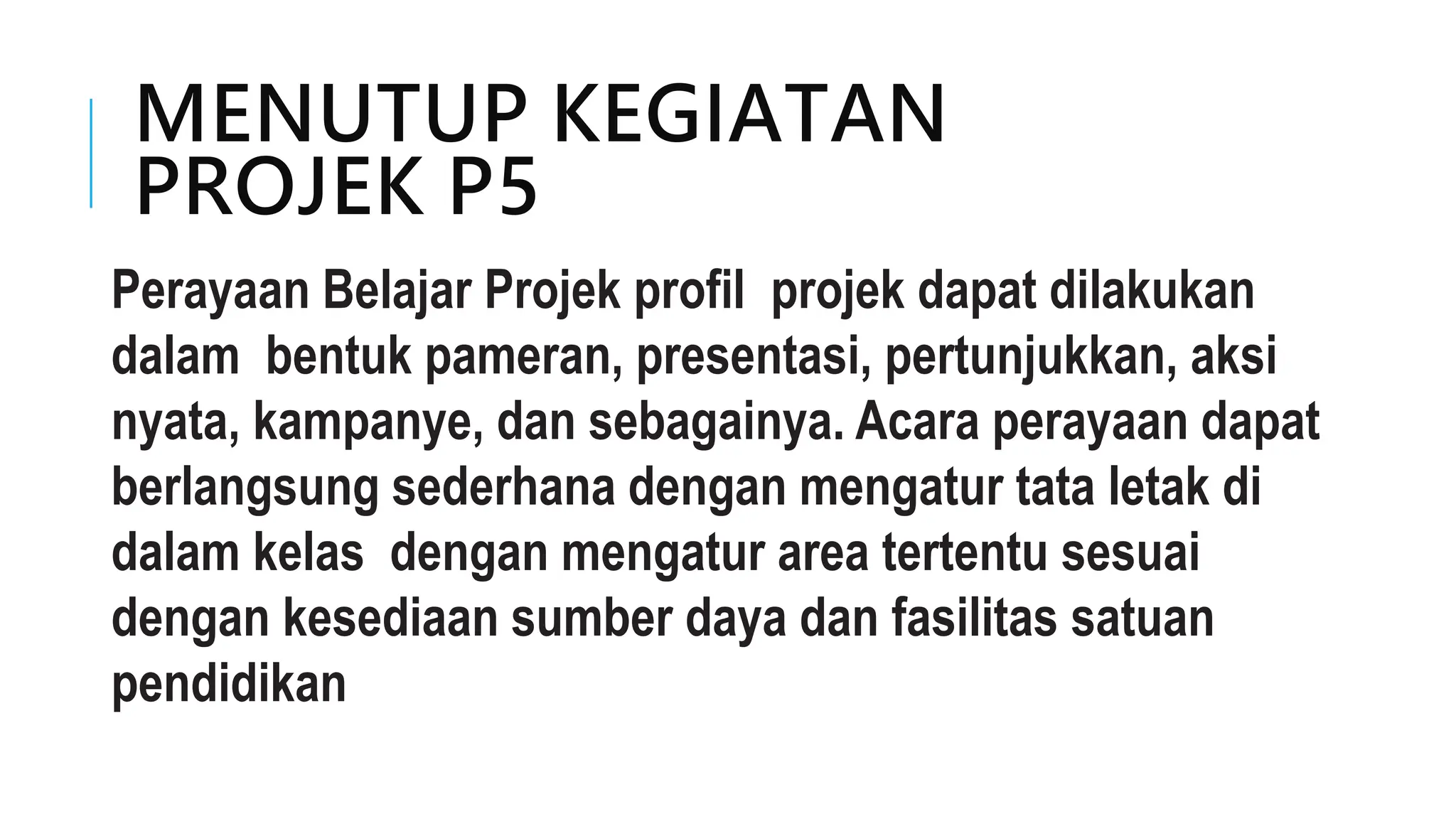 PENILAIAN P5 (PROJEK PENGUATAN PROFIL PELAJAR PANCASILA).pptx