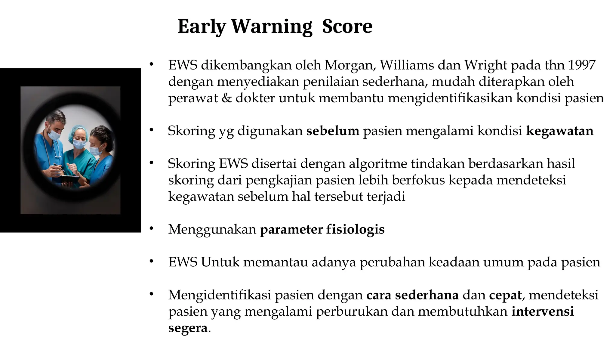 Acara Melakukan Penilaian Pasien dengan EWS | PPTX