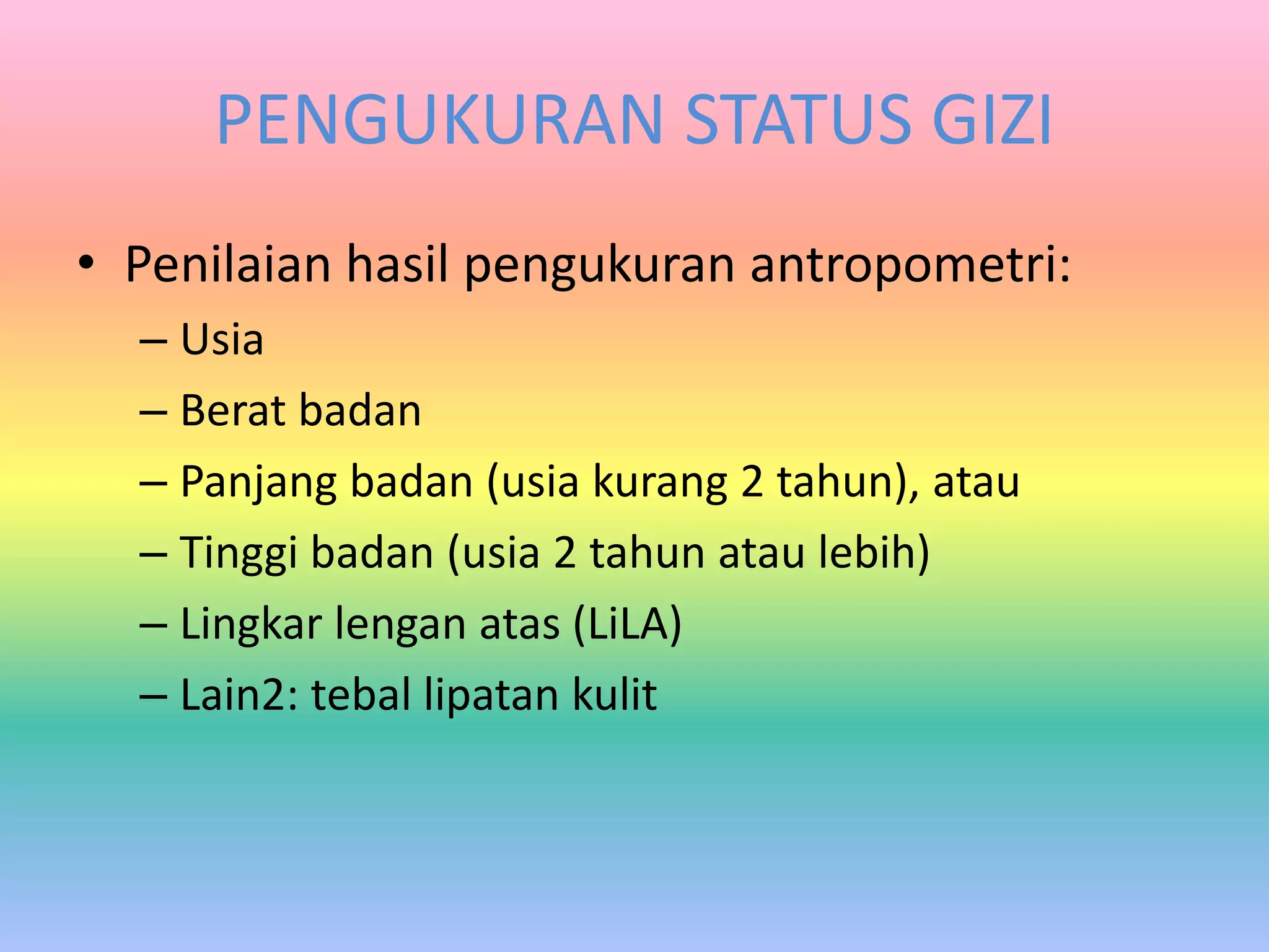 Penilaian status gizi | PPTX