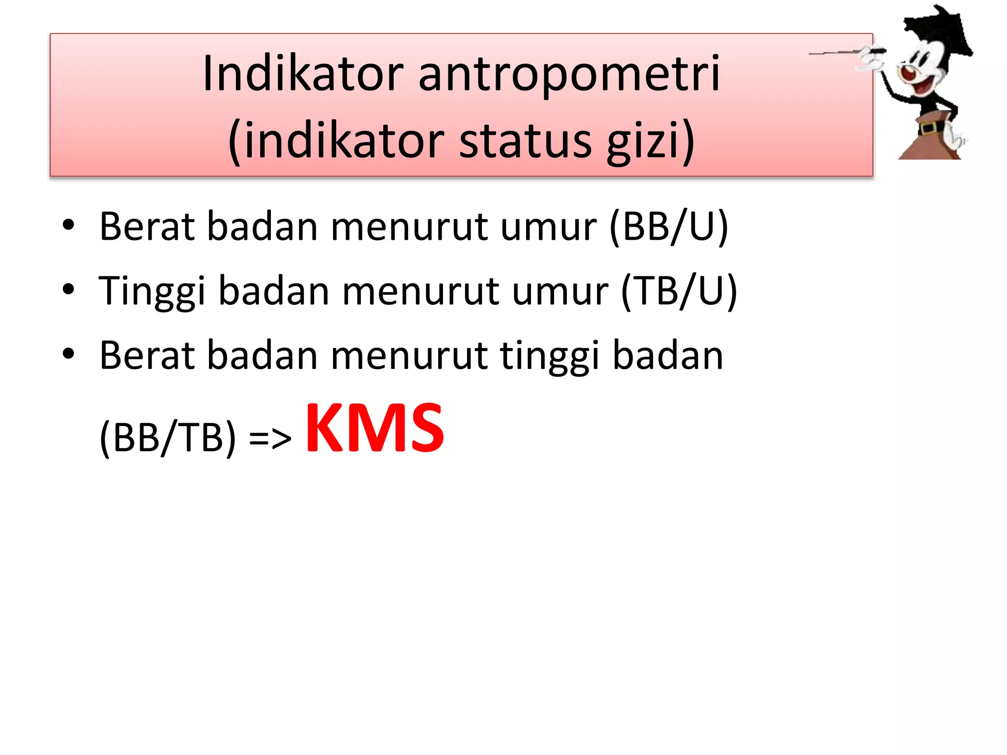PENILAIAN STATUS GIZI SECARA ANTROPOMETRI.pptx