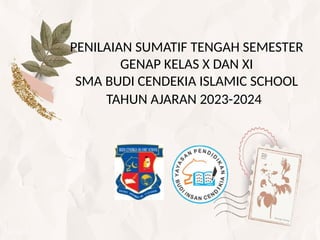 PENILAIAN SUMATIF TENGAN SEMESTER GENAP KELAS X DAN.pptx