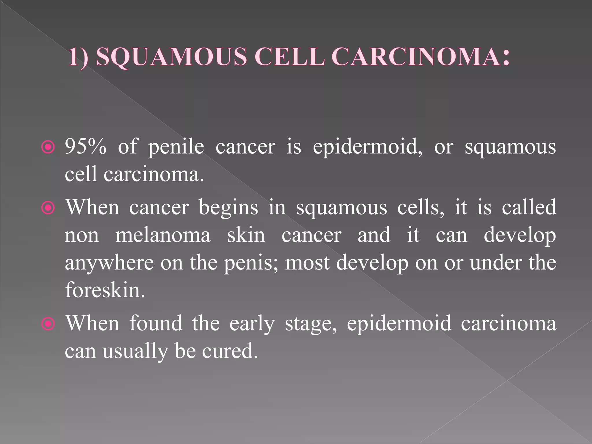 Penile cancer | PPTX