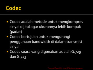 Quality of Service Enhancement Internet Telephony Using Codec G.729 and G.723 Based ...