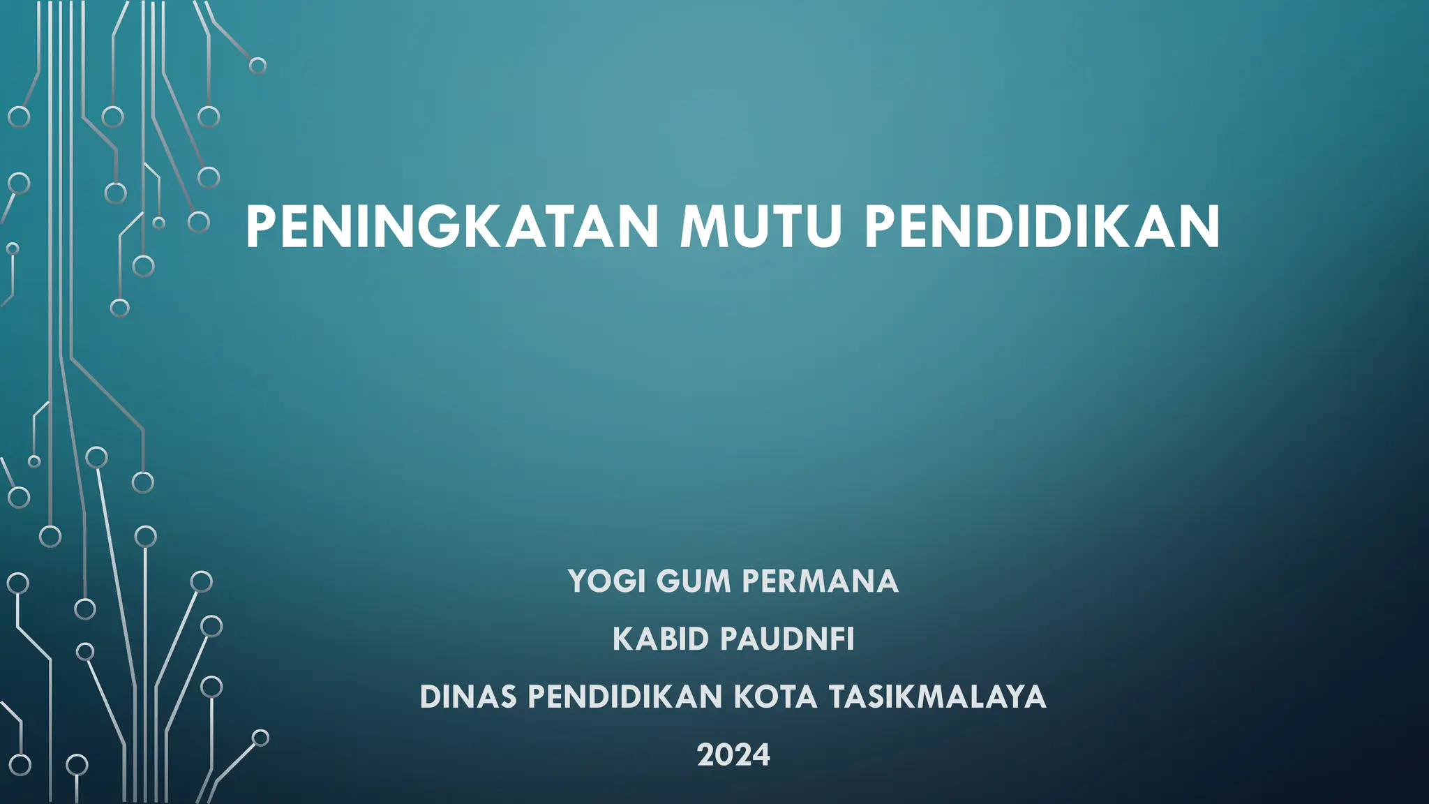 MATERI PENINGKATAN MUTU PENDIDIKAN.pptx