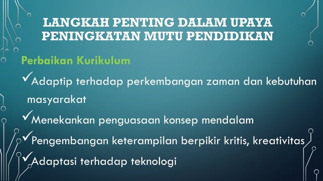 MATERI PENINGKATAN MUTU PENDIDIKAN.pptx