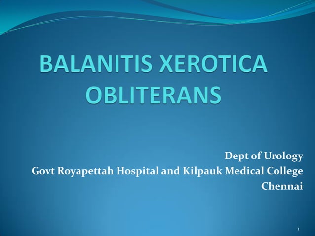 Penis: BALANITIS XEROTICA OBLITARANS(bxo) | PDF