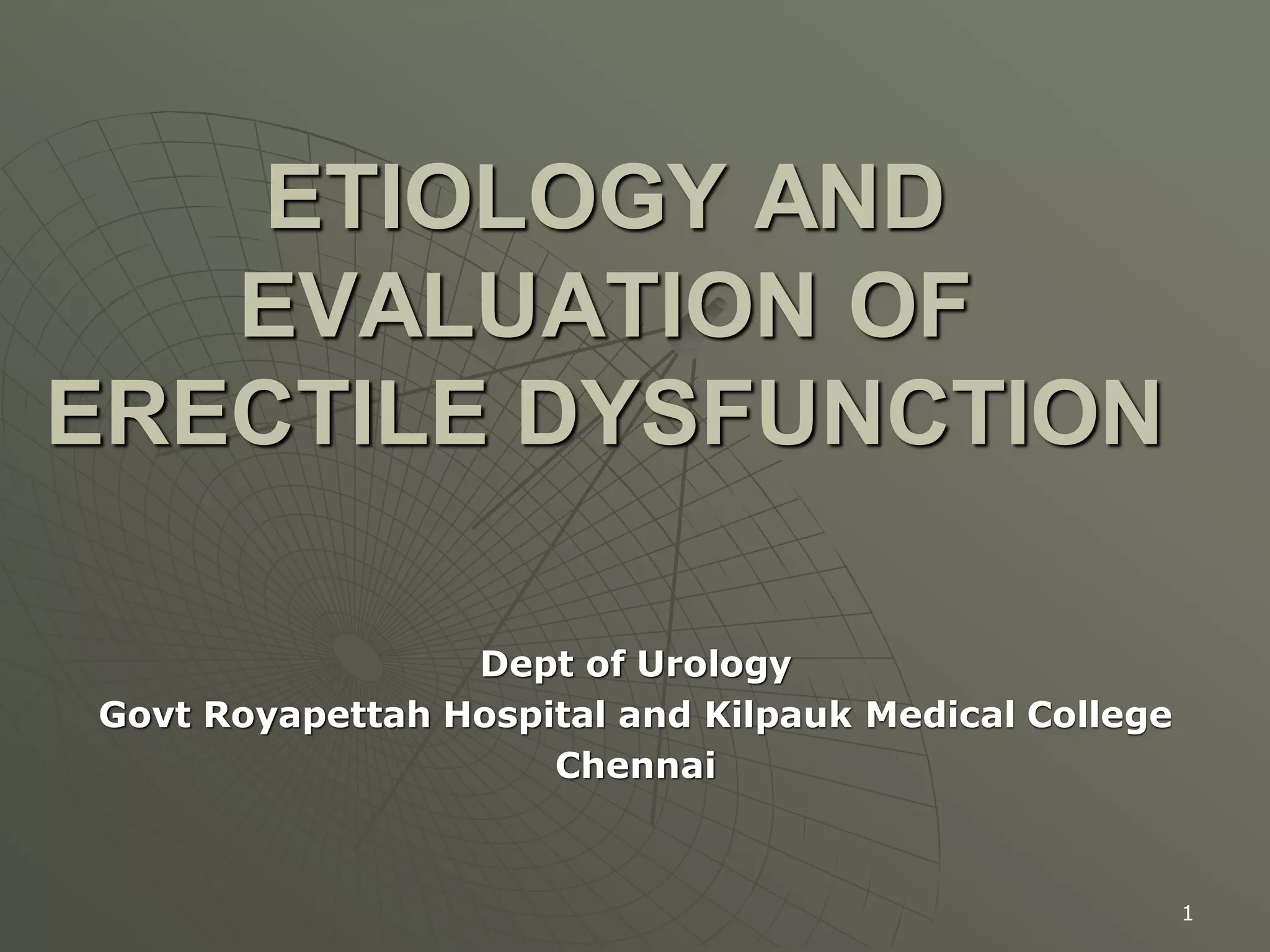 Penis: erectile dysfunction( ed)- evaluation | PDF