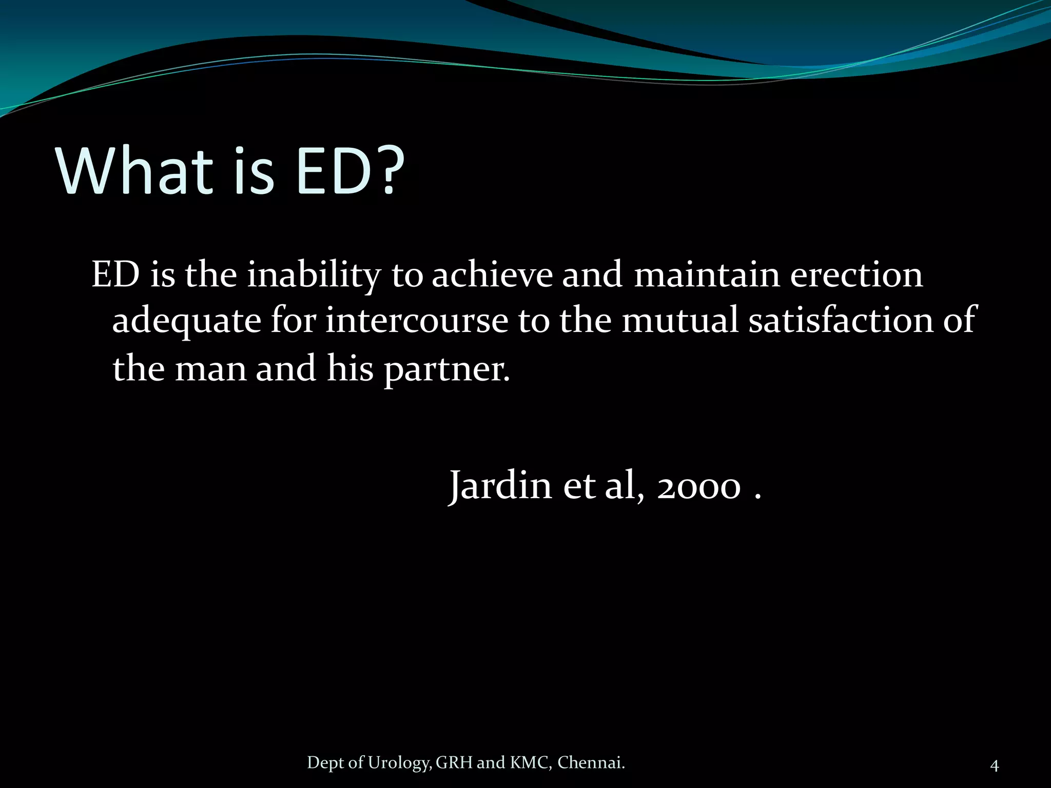Penis ed- evaluation and non surgical management | PPT