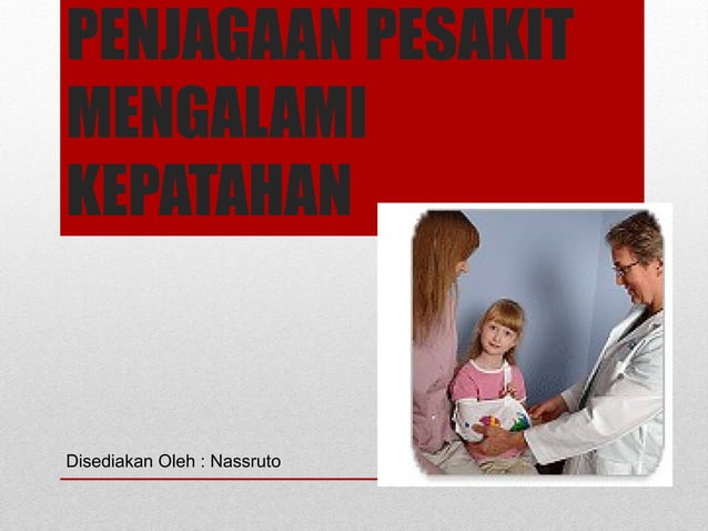 PENJAGAAN PESAKIT MENGALAMI KEPATAHAN | PPT