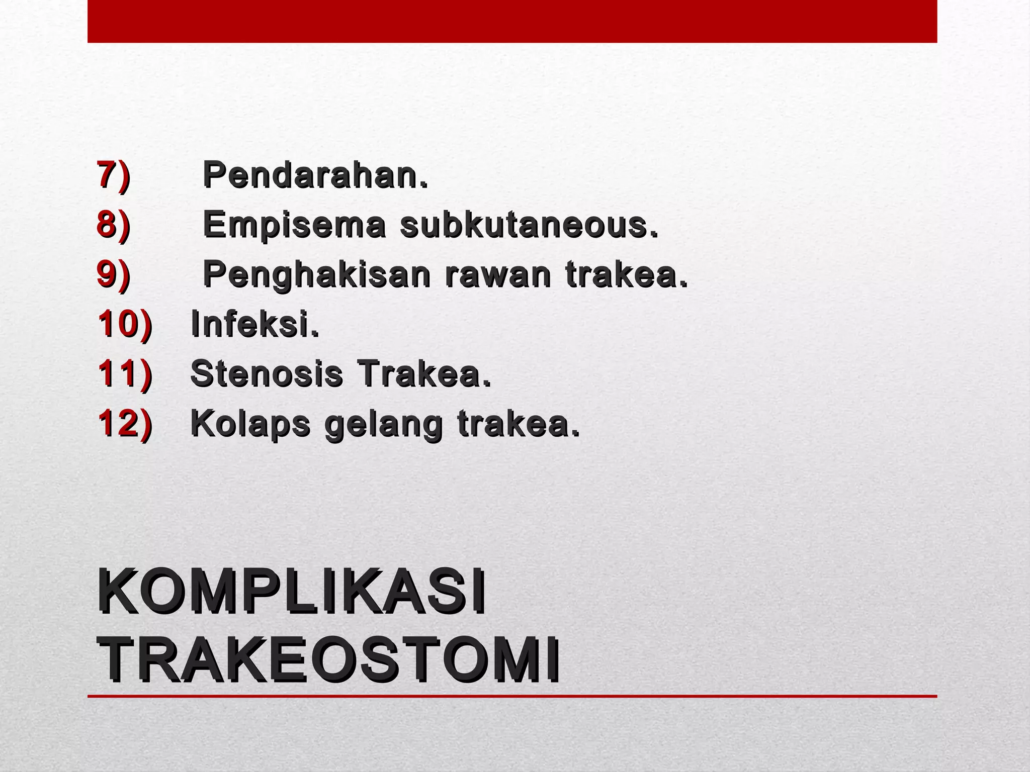 Penjagaan trakeostomi | PPT