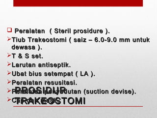Penjagaan trakeostomi | PPT