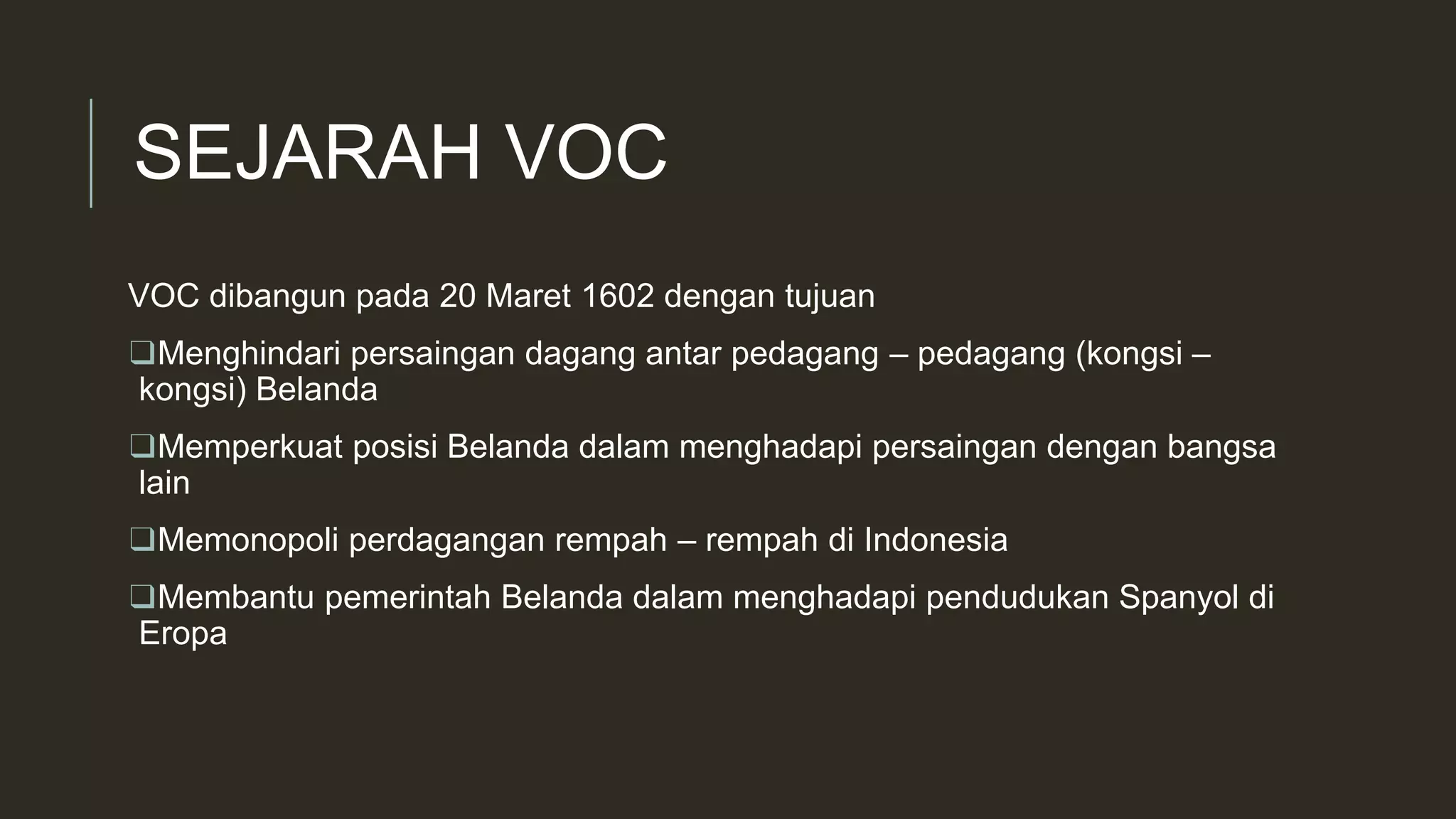 Penjajahan Belanda di Indonesia - Idsejarah.net.pptx