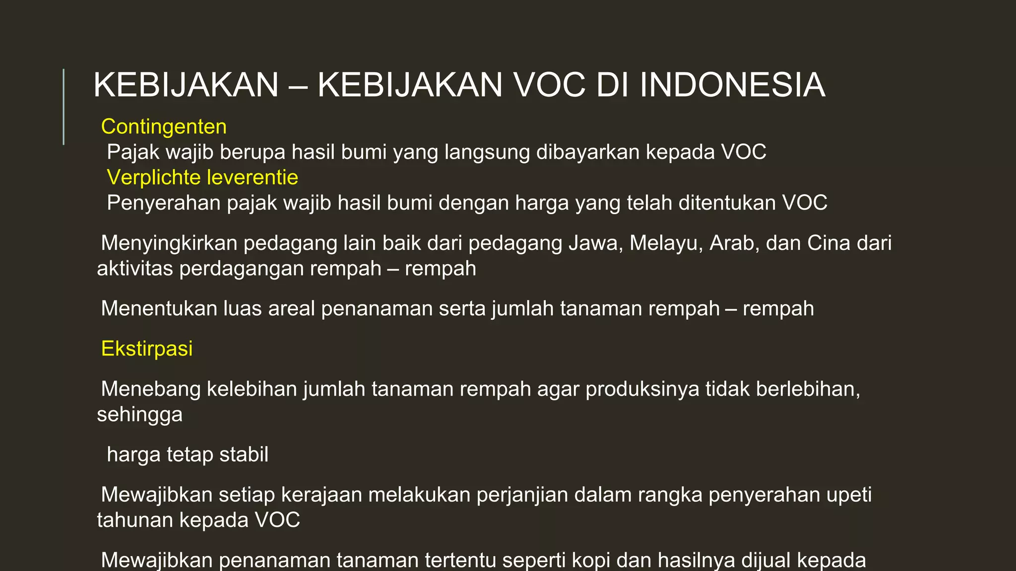 Penjajahan Belanda di Indonesia - Idsejarah.net.pptx