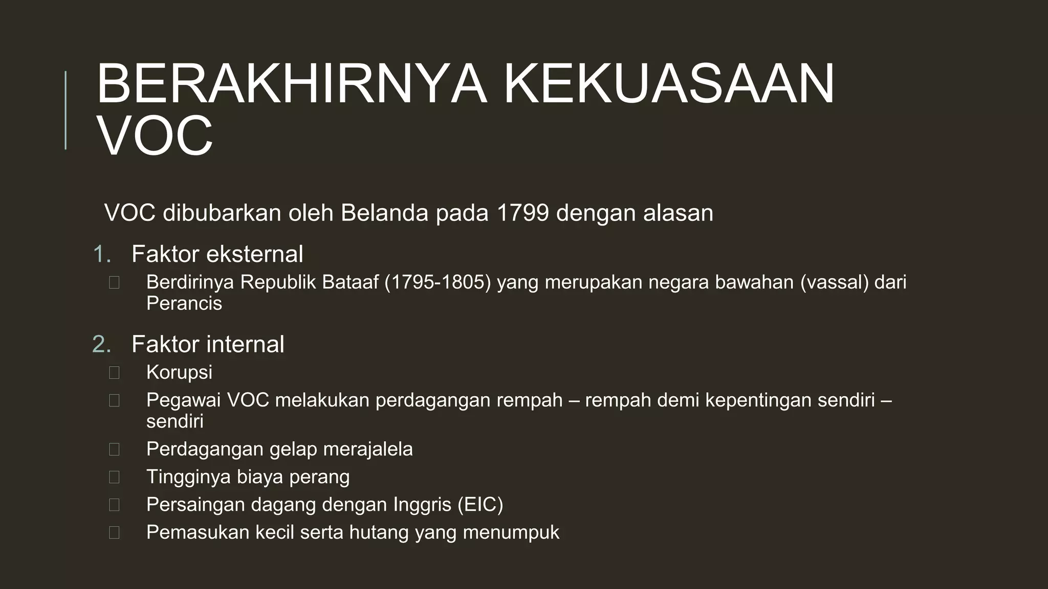 Penjajahan Belanda di Indonesia - Idsejarah.net.pptx