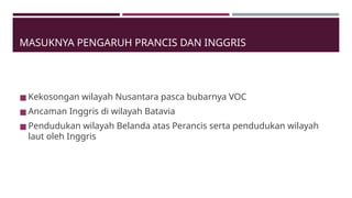 Penjajahan Prancis dan Inggris di Indonesia - Idsejarah.net.pptx