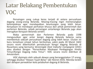 Penjajahan VOC dan Reaksi Bangsa Indonesia | PPTX