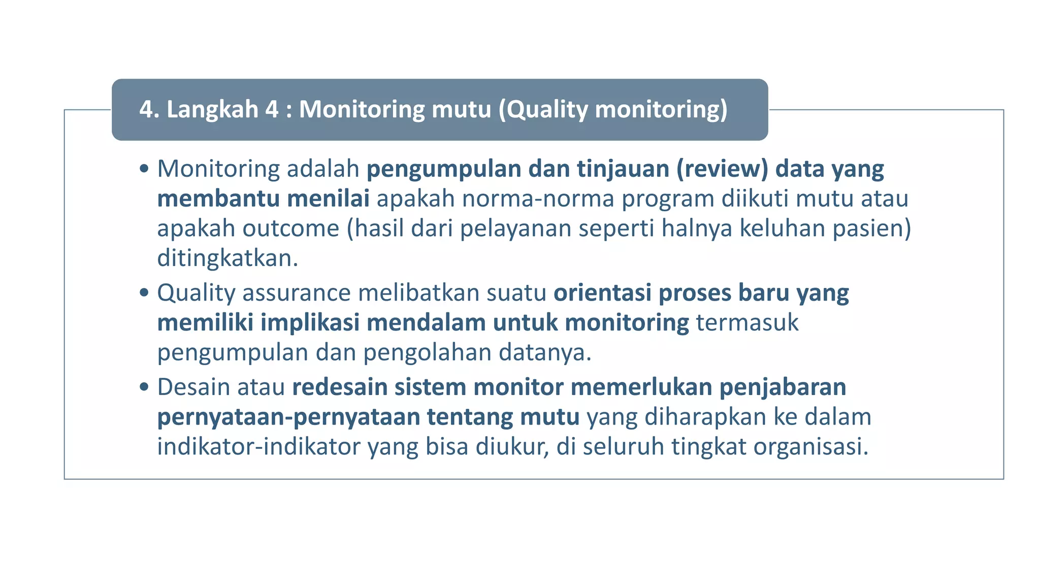 Penjaminan mutu dalam pelayanan kesehatan (quality assurance) | PPTX