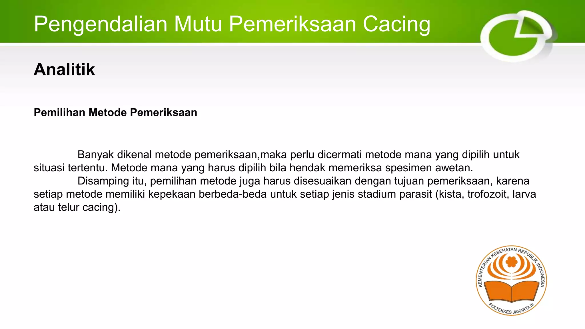 PENJAMINAN MUTU PEM TELUR CACING KELOMPOK 1.pptx