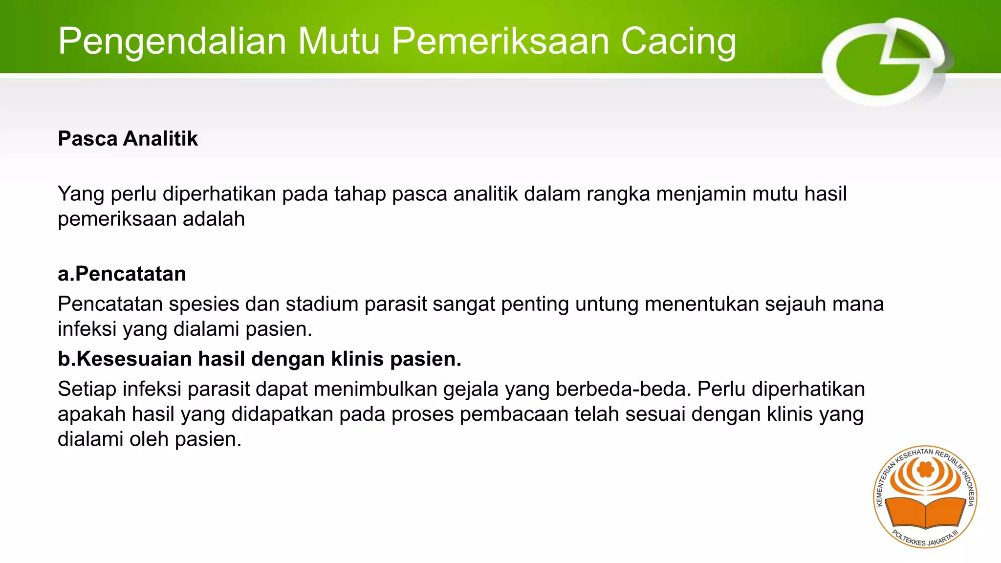 PENJAMINAN MUTU PEM TELUR CACING KELOMPOK 1.pptx